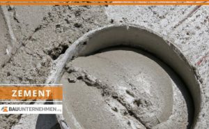 Was ist Zement? » Definition auf Bauunternehmen.org